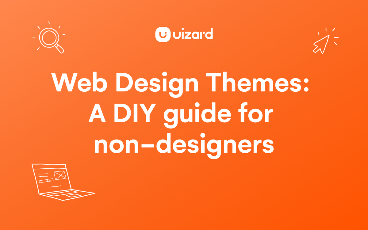 Web Design Themes: A DIY Guide For Non-designers | Uizard