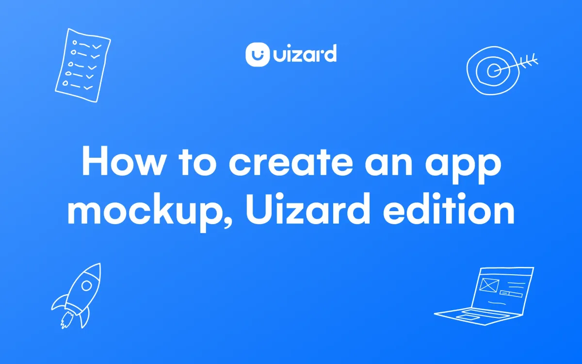 How To Create An App Mockup | How To Mockup An App | Uizard